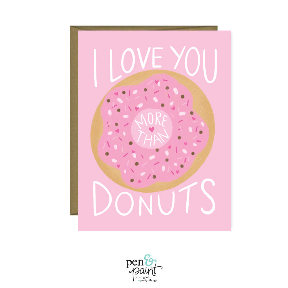 I love you more than donuts, Valentine's Day, Galentine's Day, greetin ...